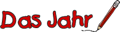 Das Jahr - Sachunterricht in der Volksschule